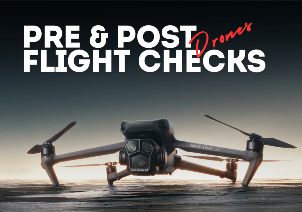 Drones Pre And Post Flight Checklist For Safe Flying - Versatology